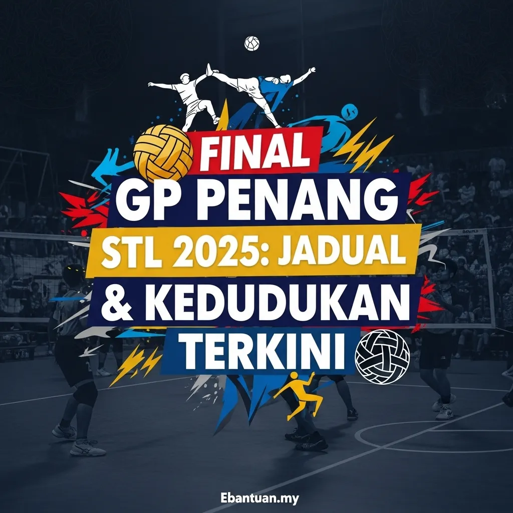 Final GP Penang STL 2025: Juara & Keputusan Terkini