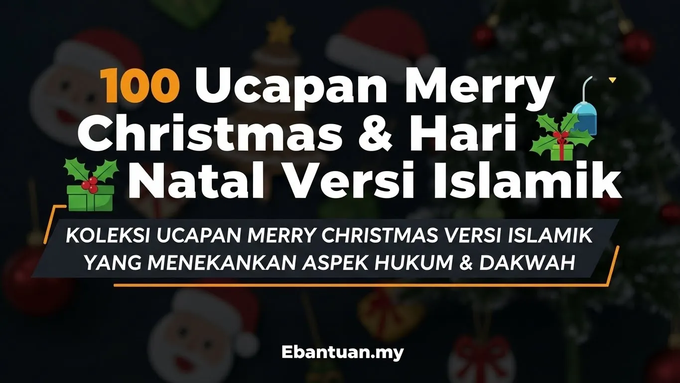 100 Ucapan Merry Christmas & Hari Natal Versi Islamik