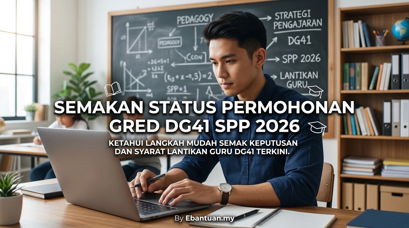 Semakan Status Permohonan Gred DG41 SPP 2026